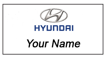 Hyundai Name Badges / Name Tags