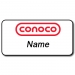 Conoco Name Badges / Name Tags