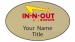 In N Out Burger Name Badges / Tags
