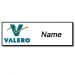 VALERO Name Badges / Name Tags