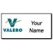 VALERO Name Badges / Name Tags